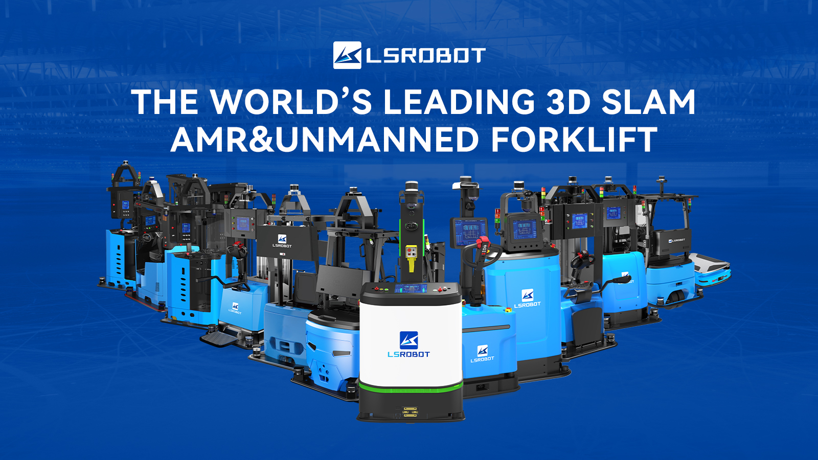 LSROBOT’s 3D SLAM Unmanned Forklift Wins Two Awards, Leading the ...